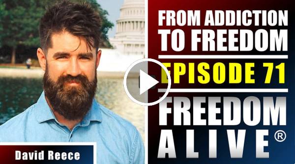 WATCH: Freedom Alive®—From Addiction to Freedom - Liberty Counsel